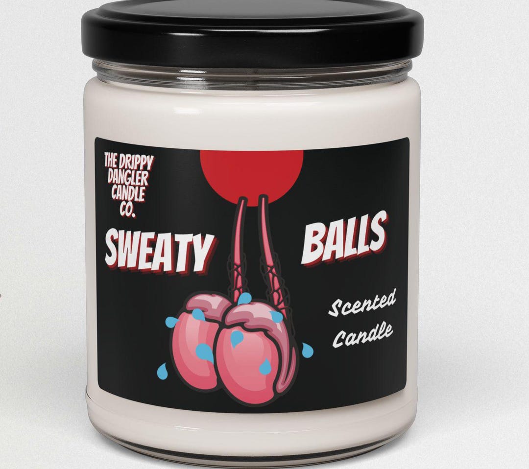 Sweaty Balls Candle, Gag Gift, Sarcastic, Offensive Humor, Funny Candle ...