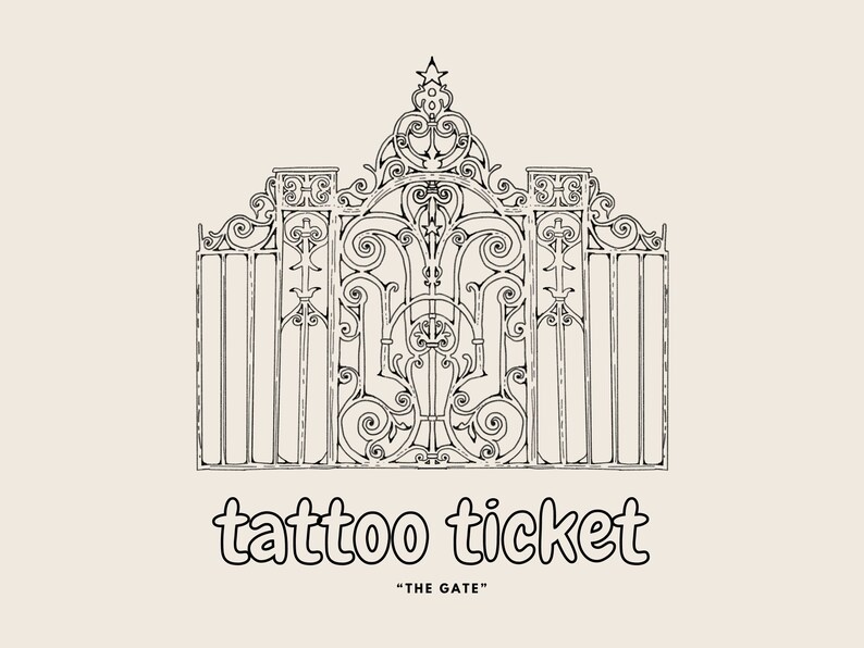 The Gate Tattoo Design Ticket Tattoo Ideas Tattoo Pass Tattoo Artwork ...
