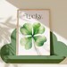 St Patricks Day Lucky Shamrock Printable, Four Leaf Clover Print, Lucky ...