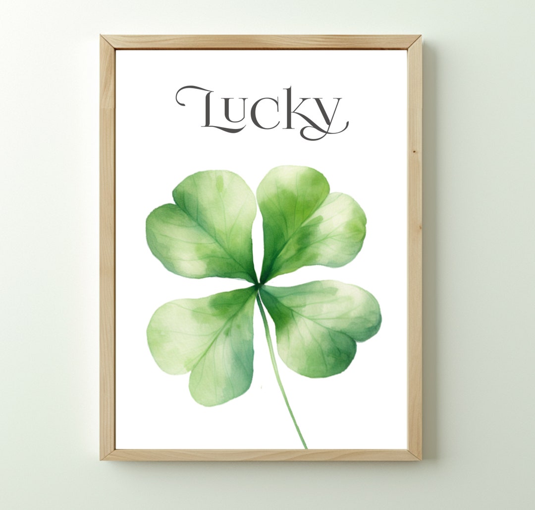 St Patricks Day Lucky Shamrock Printable, Four Leaf Clover Print, Lucky ...
