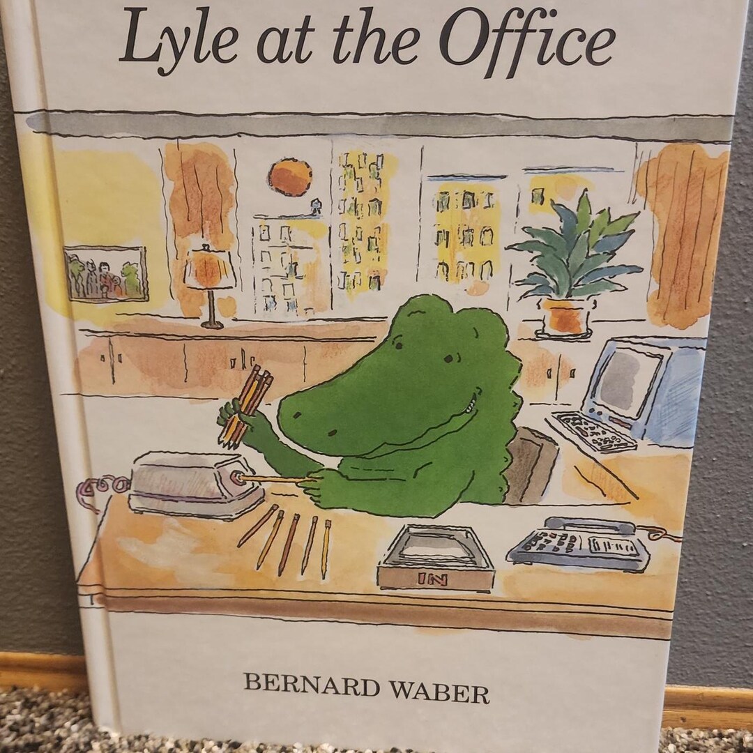 Lyle at the Office, Bernard Waber, First Edition, 1994, Children's Book ...