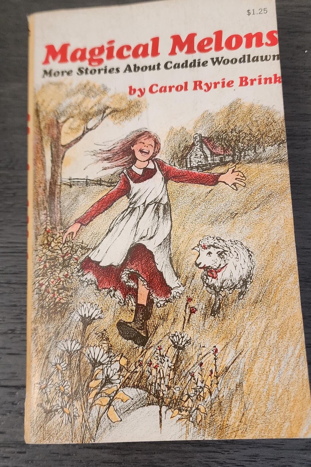 Magical Melons, More Stories About Caddie Woodlawn, Carol Ryrie Brink ...