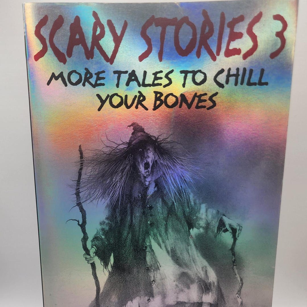 Scary Stories 3 More Tales to Chill Your Bones, Alvin Schwartz ...