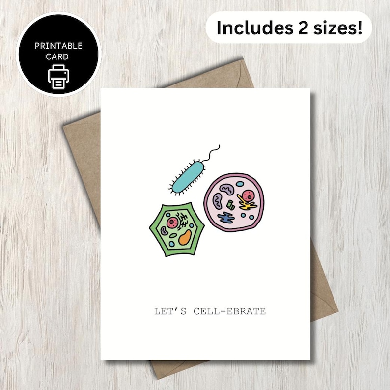 Let's Cell-ebrate - Biology Birthday Card - Printable Birthday Card ...