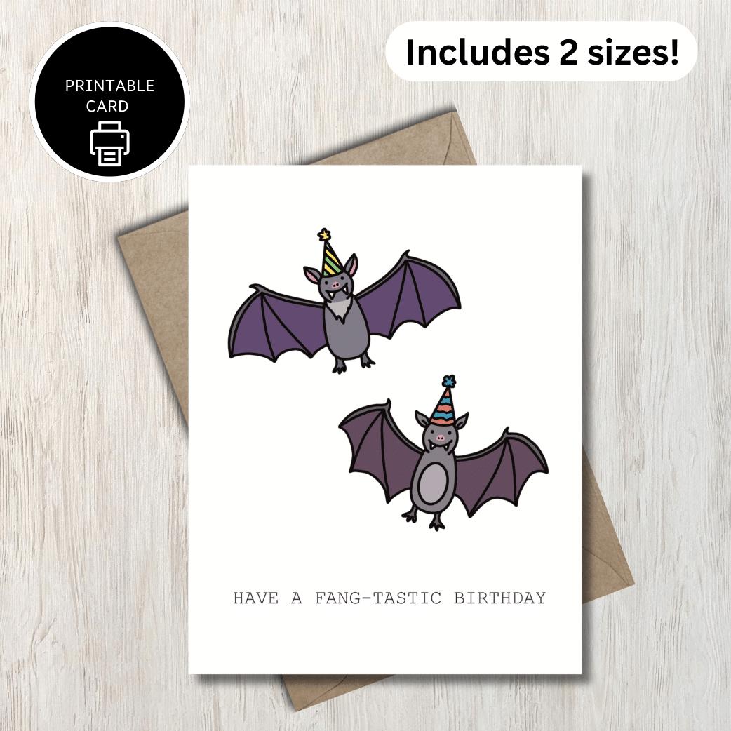 Have A Fang-tastic Birthday - Printable Bat Themed Birthday Card - Cute ...
