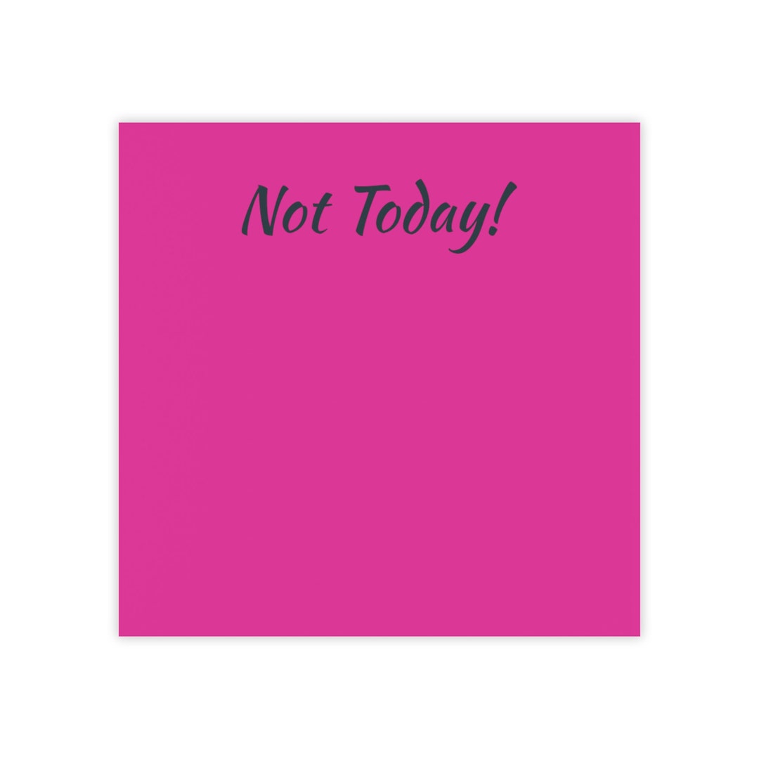 Not Today Post-it® Note Pads - Etsy