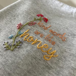 Christian Hand Embroidered Crew- Kind Words Are Like Honey - Etsy