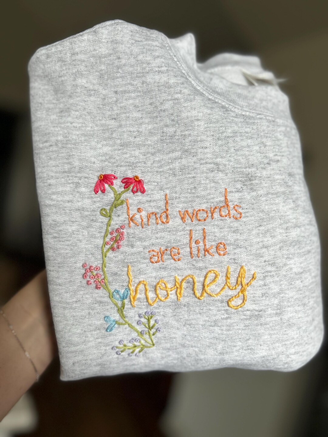 Christian Hand Embroidered Crew- Kind Words Are Like Honey - Etsy