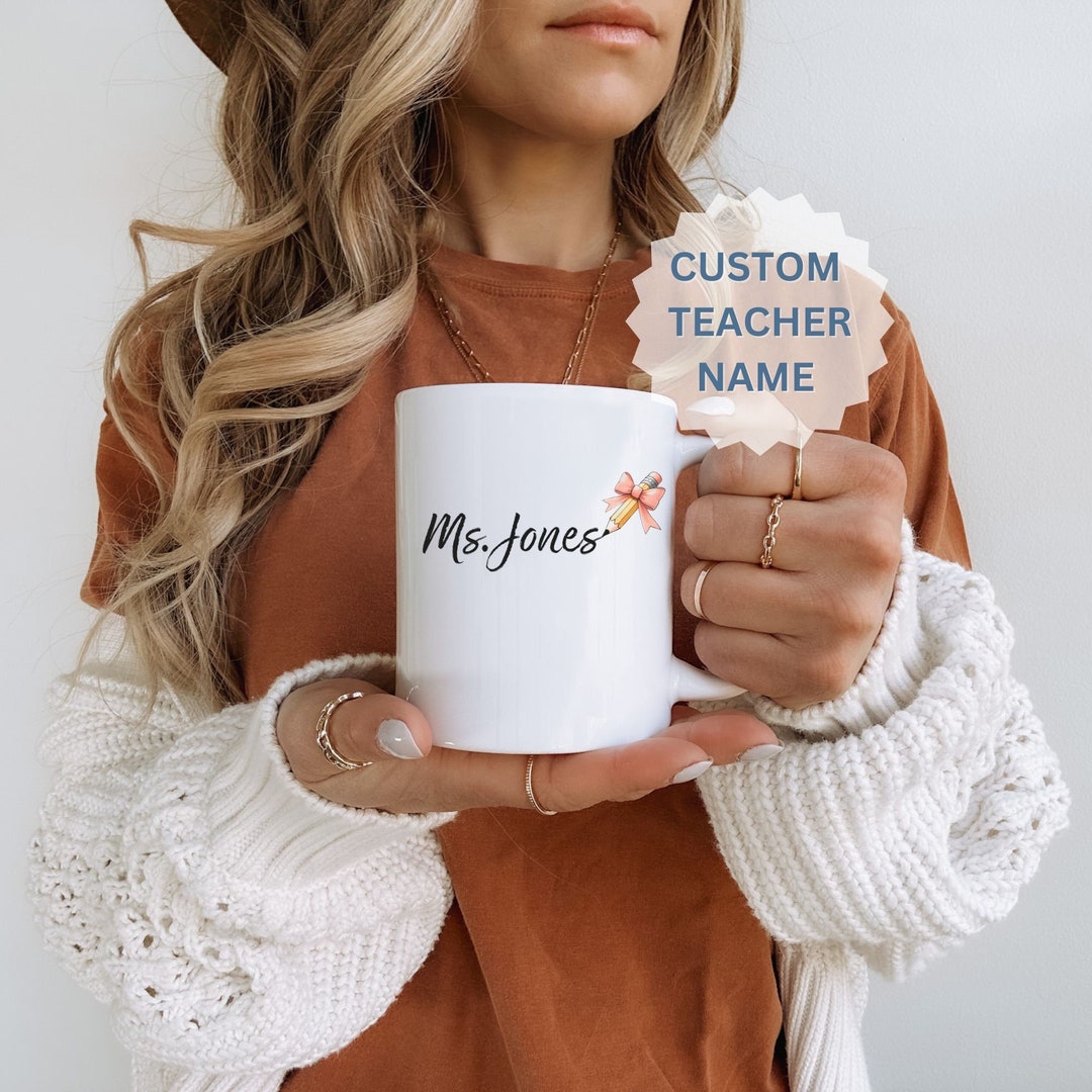 Custom Teacher Mug for Back-to-school Gift for New Teacher Personalized ...