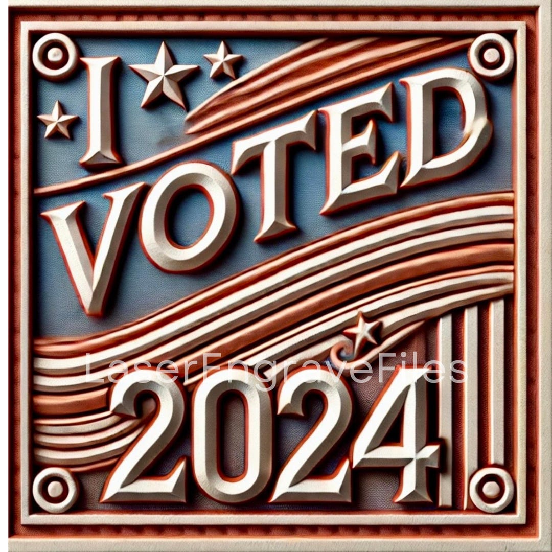 I Voted Svg Files Patriotic Png Digital File - 3D Patriotic Laser ...