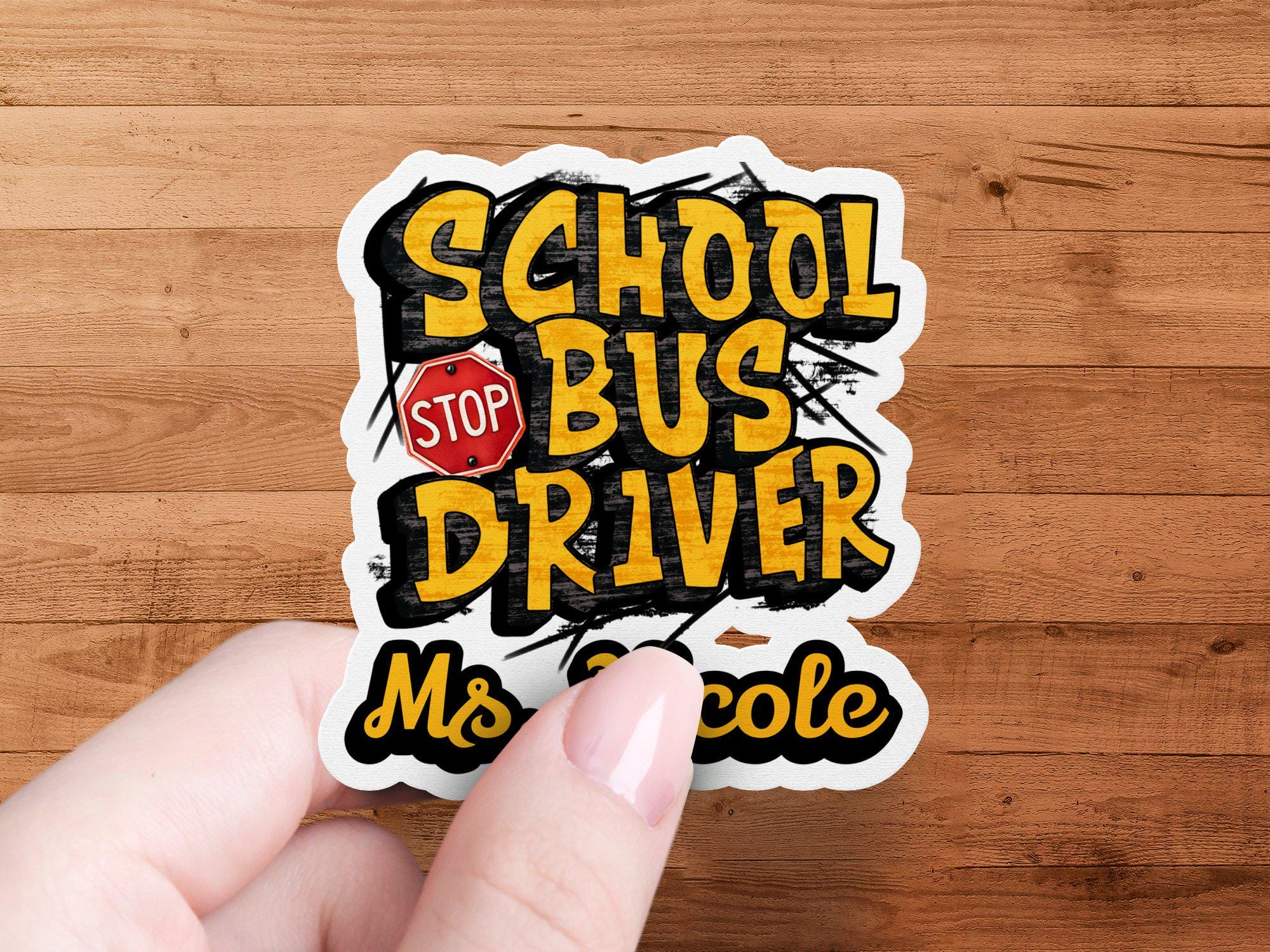 Personalized School Bus Driver Sticker: Custom Name Stop Sign Decal - Etsy
