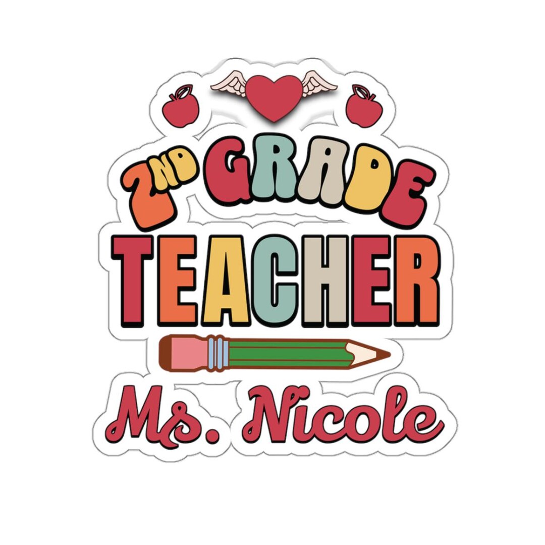 2nd Grade Teacher Sticker, Customizable Teaching Sticker, Personalized ...