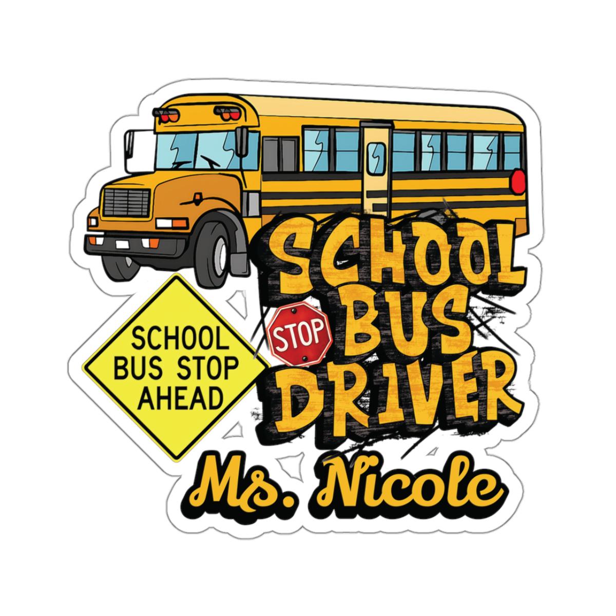 School Bus Driver Sticker, Personalized School Bus Stop Ahead Sign Gift ...