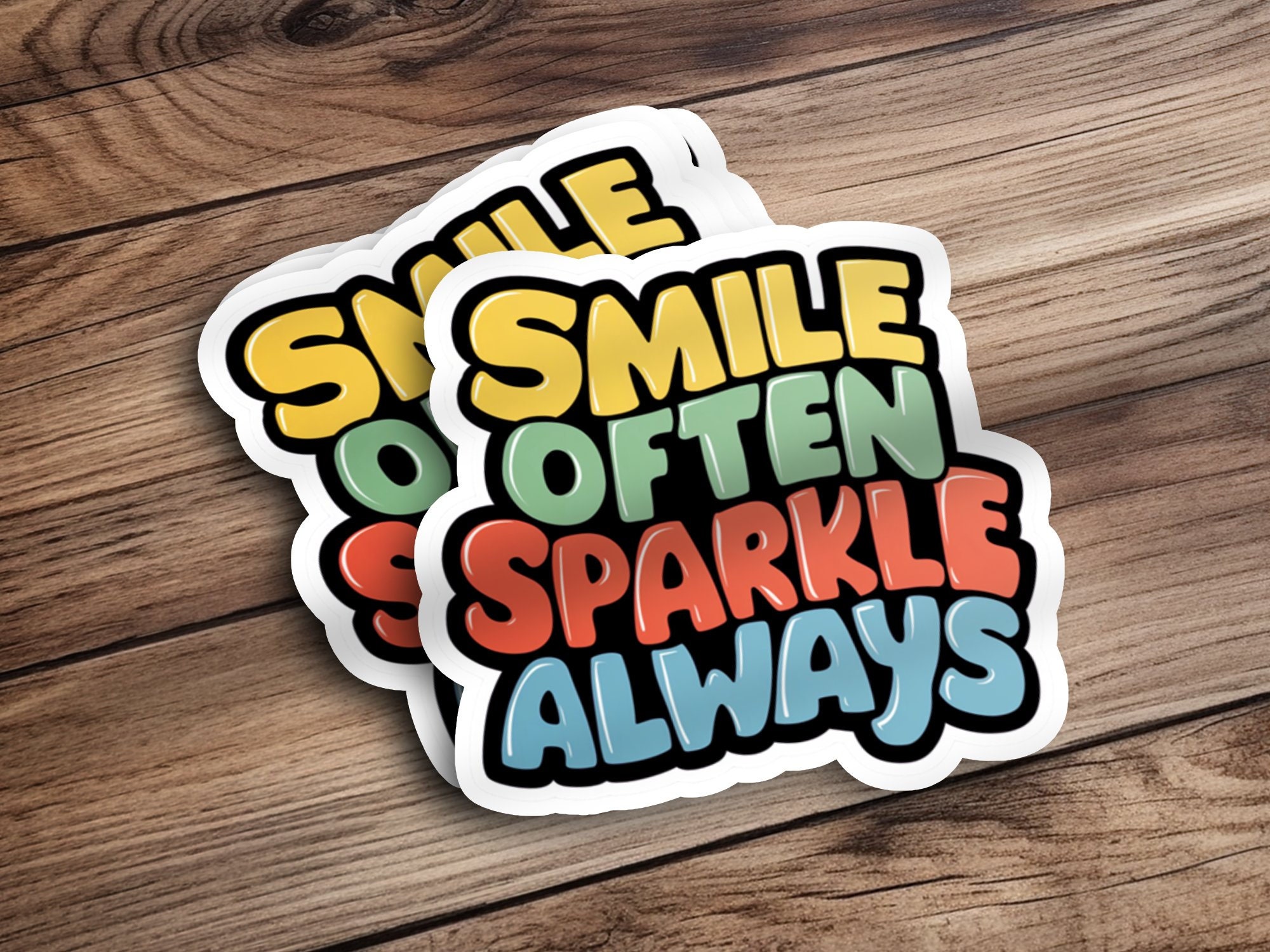 Smile Often Sparkle Always Sticker, Motivational Quote Sticker for ...