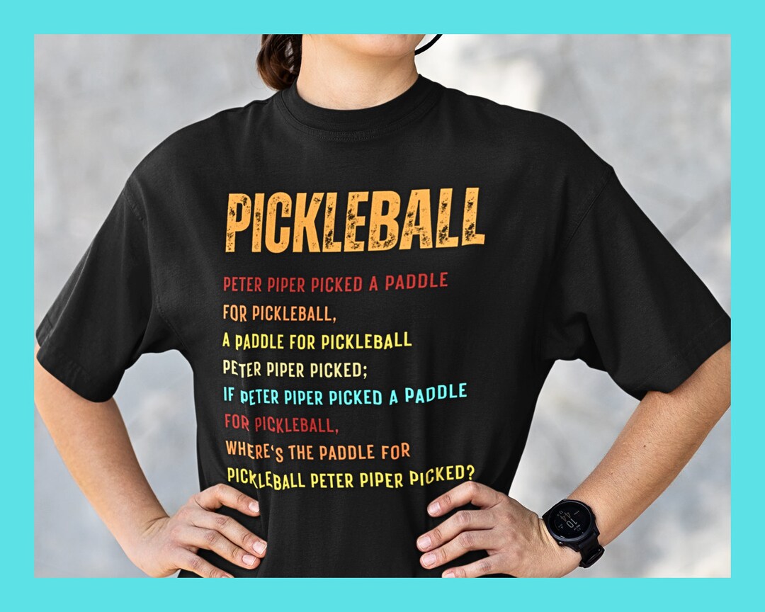 Pickleball Pickle, Peter Piper Tongue Twister, Pickleball Player - Etsy