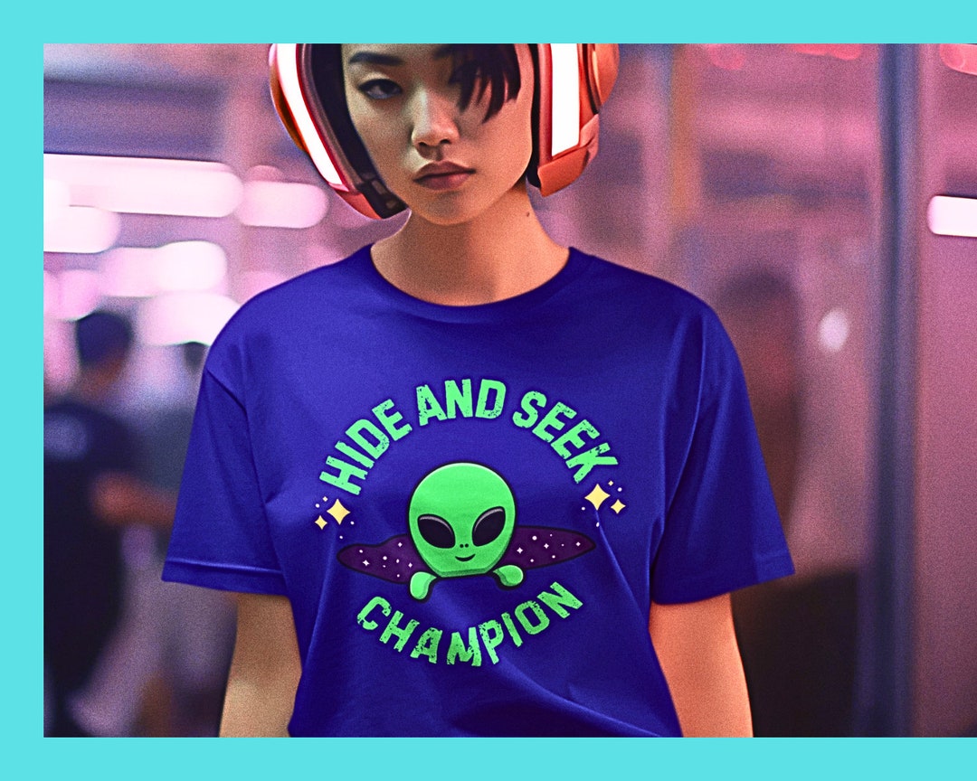 Alien Hide and Seek Champion T-shirt: Cosmic Fun Game - Etsy