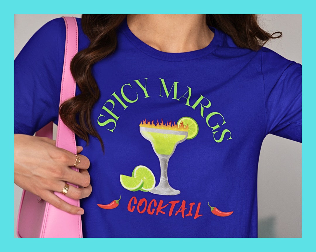 Spicy Margs | Cinco De Mayo Shirt | Fiesta Shirt | Margaritas | Tacos ...