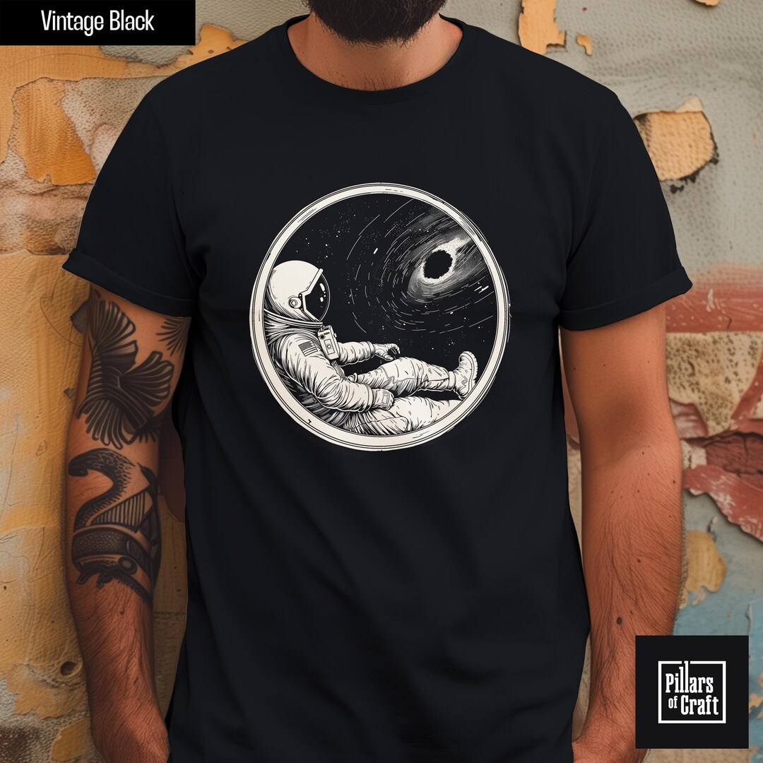 Astronaut and Black Hole Shirt, Thoughtful Shirt, Philosophy Shirt ...