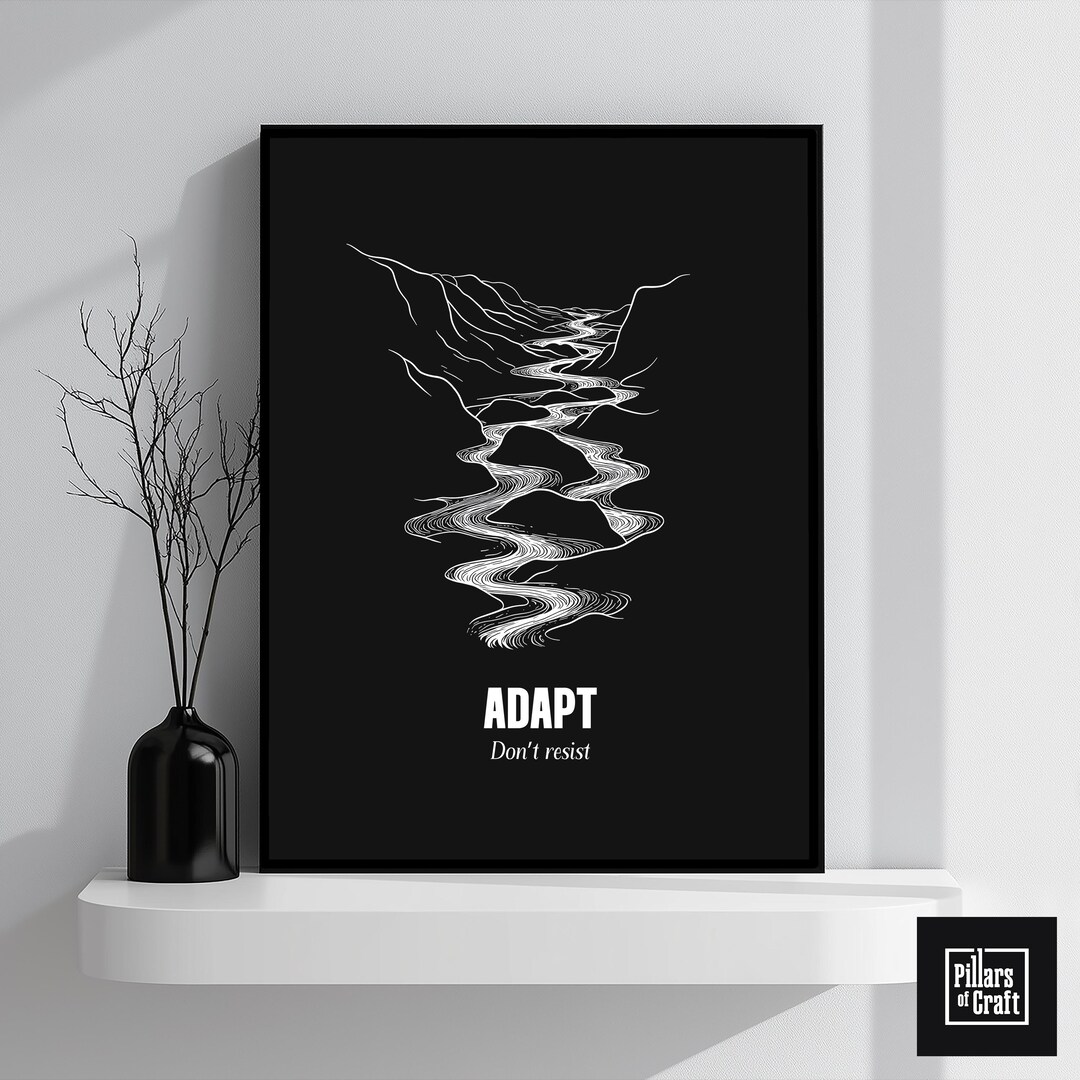 Adapt Dont Resist Wall Art, Narrow Flowing River Wall Art, Self Mastery ...