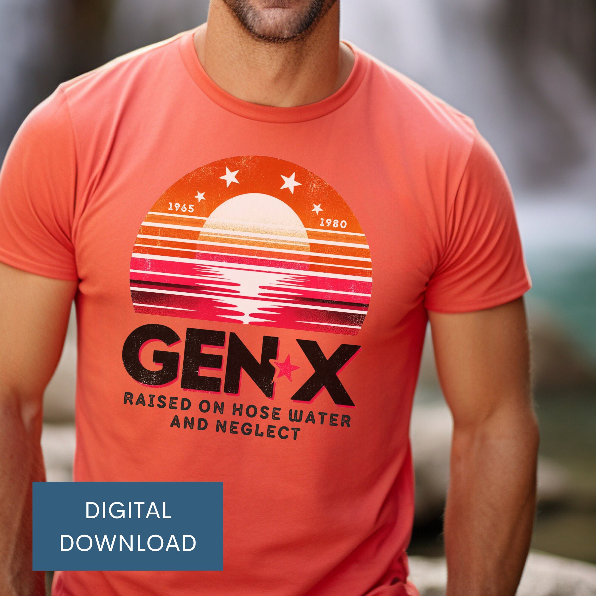 Retro Generation X PNG, Gen X Png, Retro Gen X Raised on Hose Water and ...