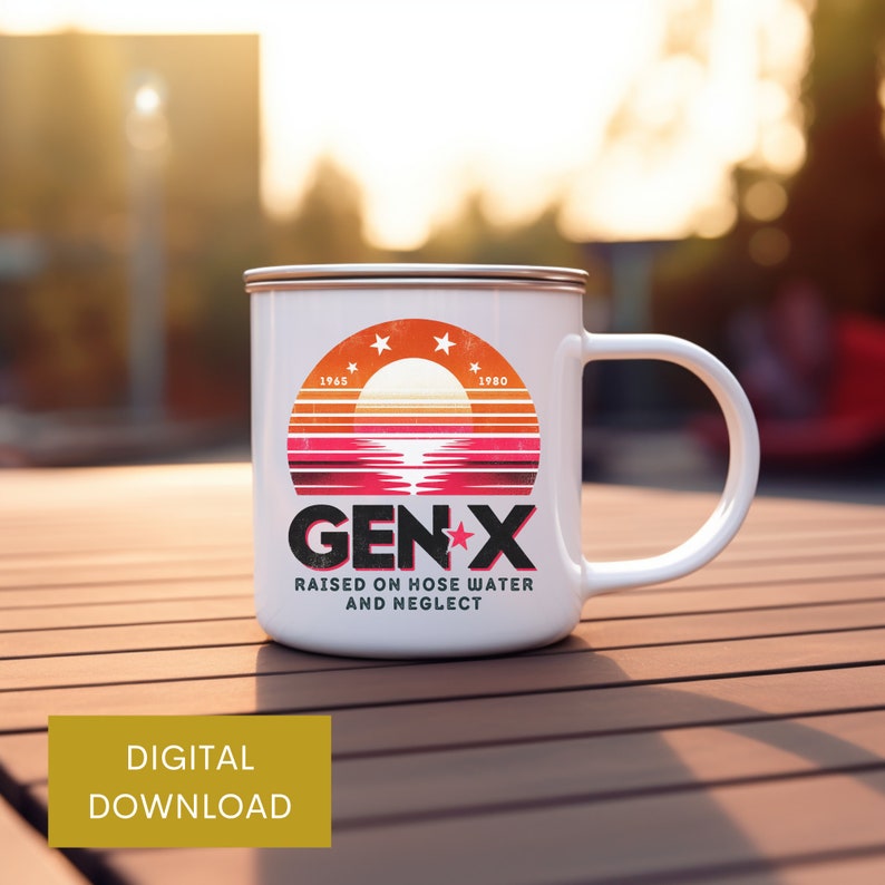 Retro Generation X PNG, Gen X Png, Retro Gen X Raised on Hose Water and ...