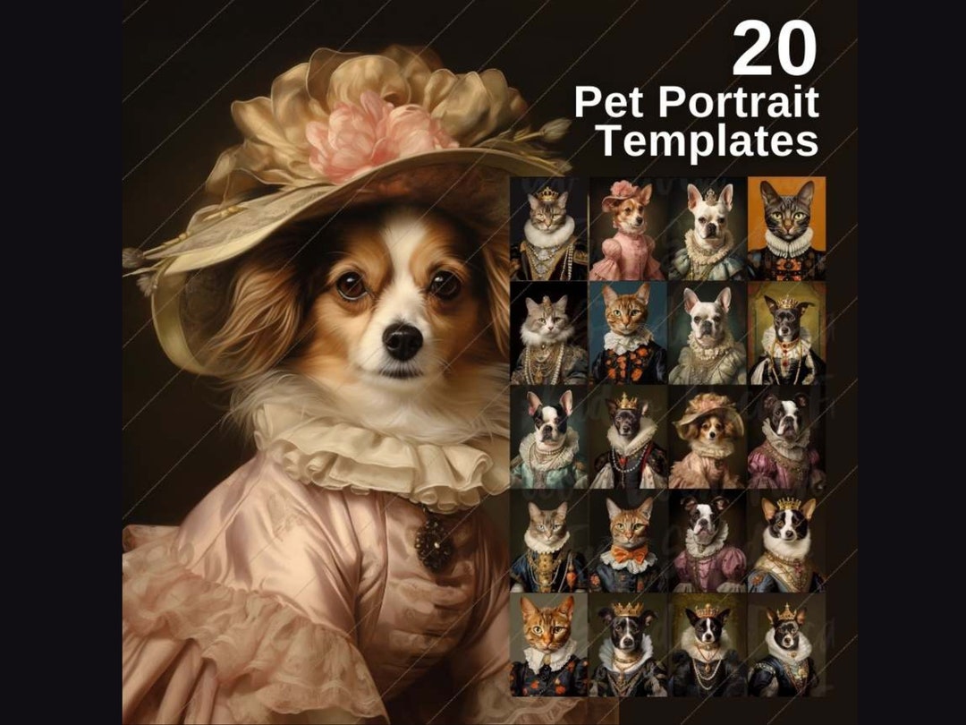 Pet Portrait Templates, Royal Pet Portrait, Templates, Renaissance Pet ...