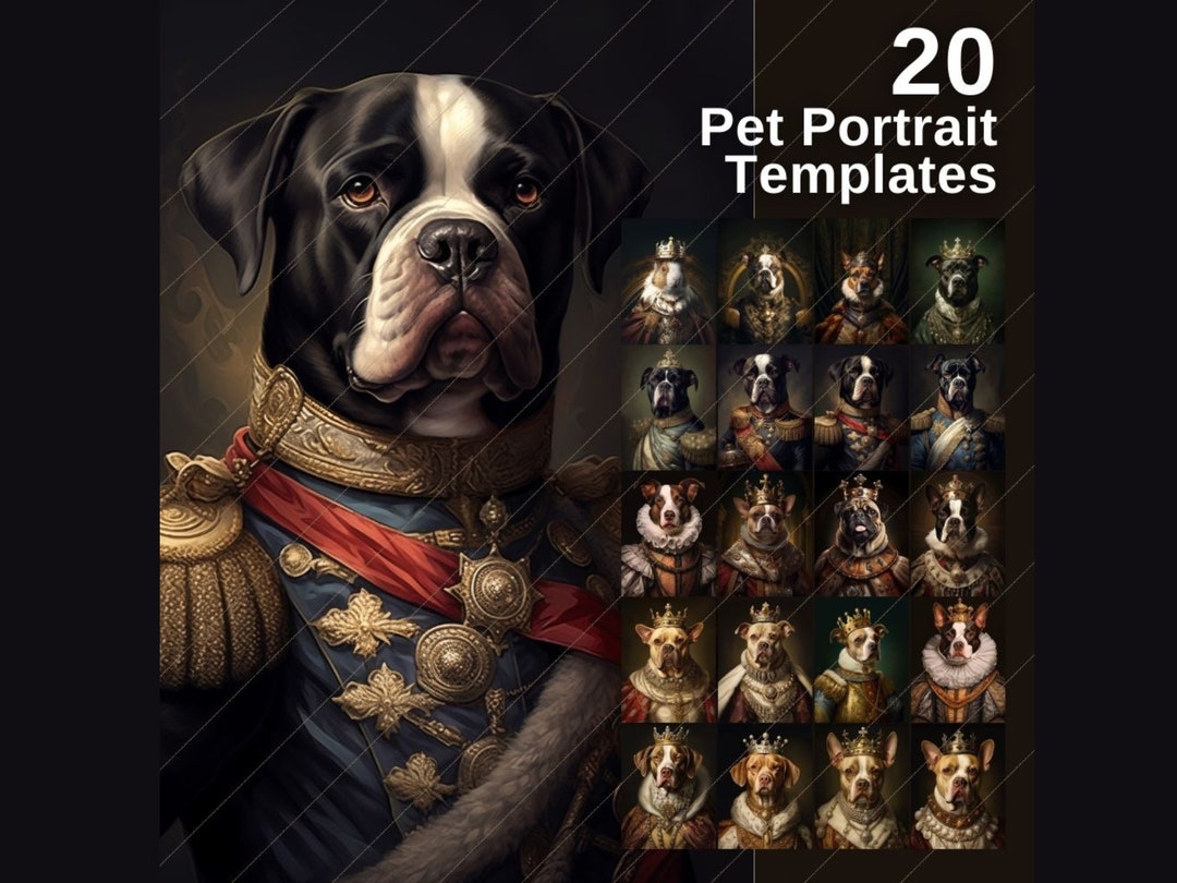 Pet Portrait Templates, Royal Pet Portrait, Templates, Renaissance Pet ...