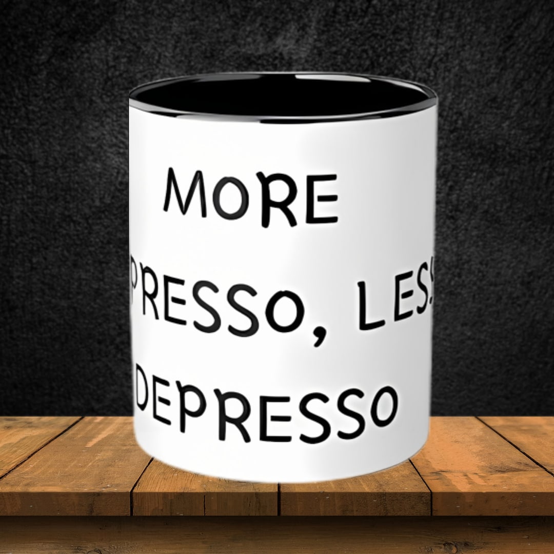 Caffeine Therapy: More Espresso, Less Depresso Mug Funny Gift Chic ...