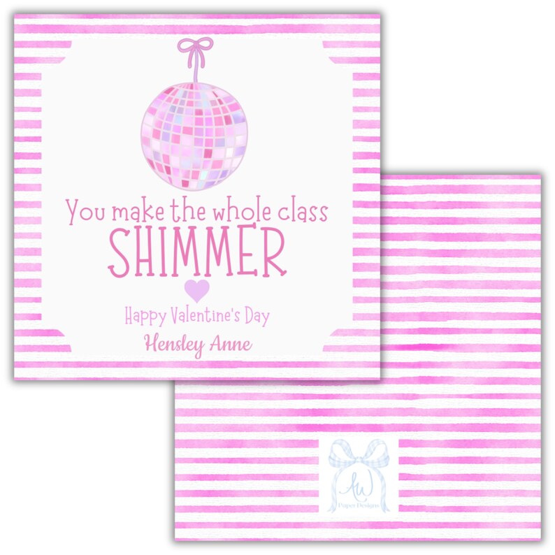 Valentine's Day Printable You Make the Whole Class Shimmer Personalized ...