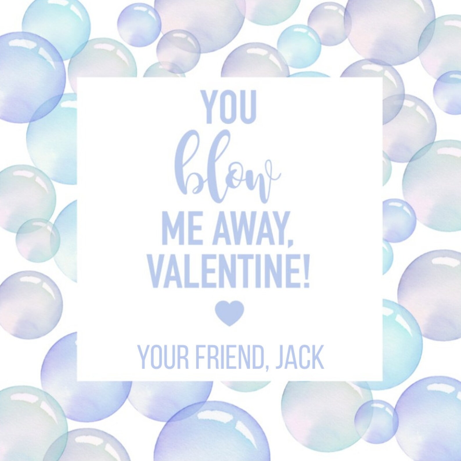 Valentine's Day Bubbles Printable Personalized Tag, Bubbles Blow Me ...