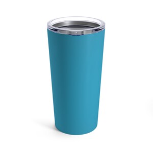 Tumbler 20oz- Sip & SLAY. Turquoise With White Font. Everyday Slay ...
