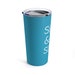 Tumbler 20oz- Sip & SLAY. Turquoise With White Font. Everyday Slay ...