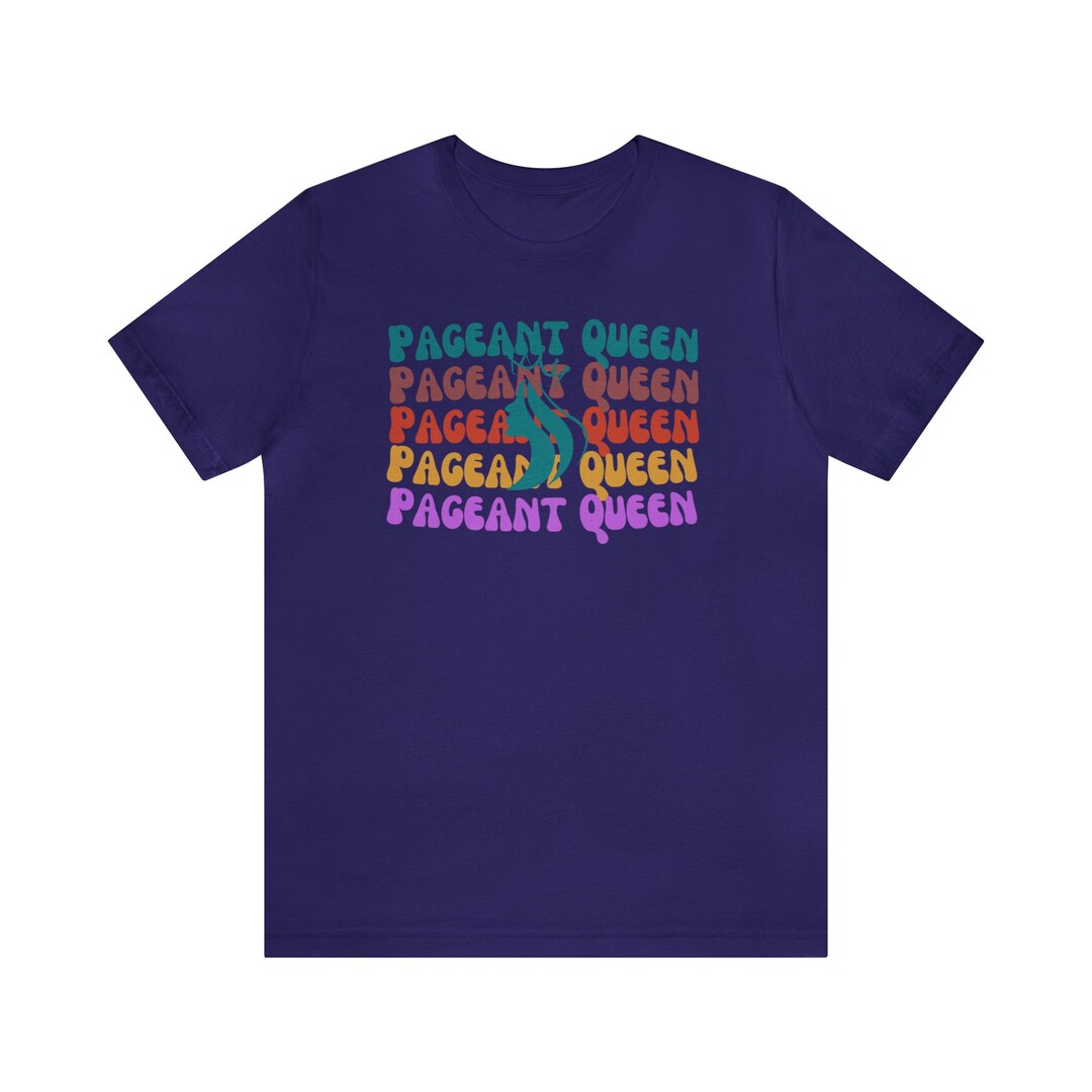 Short Sleeve Tee. Pageant Queen. Pageant Gift. Pageant Coach Gift ...