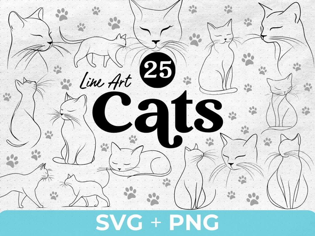 25 Cat SVG PNG Bundle | Line Art Cat Clipart | Cat Lover SVG Files for ...