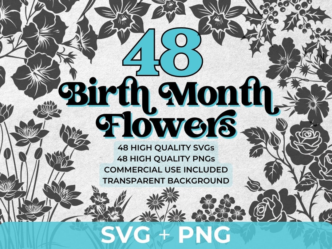 Birth Month Flower SVG PNG Designs | Birth Flower Clipart Printables ...