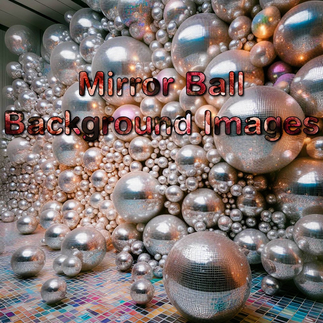 Mirror Balls Backgrounds, Mirror Ball Backdrop, Mirror Ball Images - Etsy