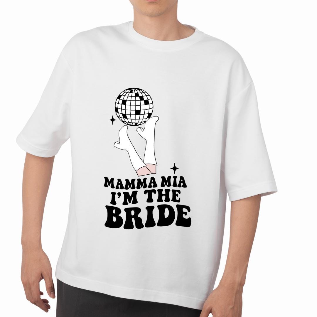 Mamma Mia, I'm the Bride | Dancing Queen SVG, PNG | Sublimation Design ...