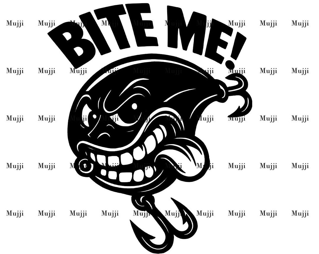 Bite Me | Fishing Design | PNG | Sublimation Design | Instant Download ...