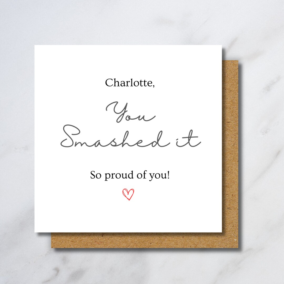Personalised You Smashed It Card| Congratulations Card| so Proud of You ...