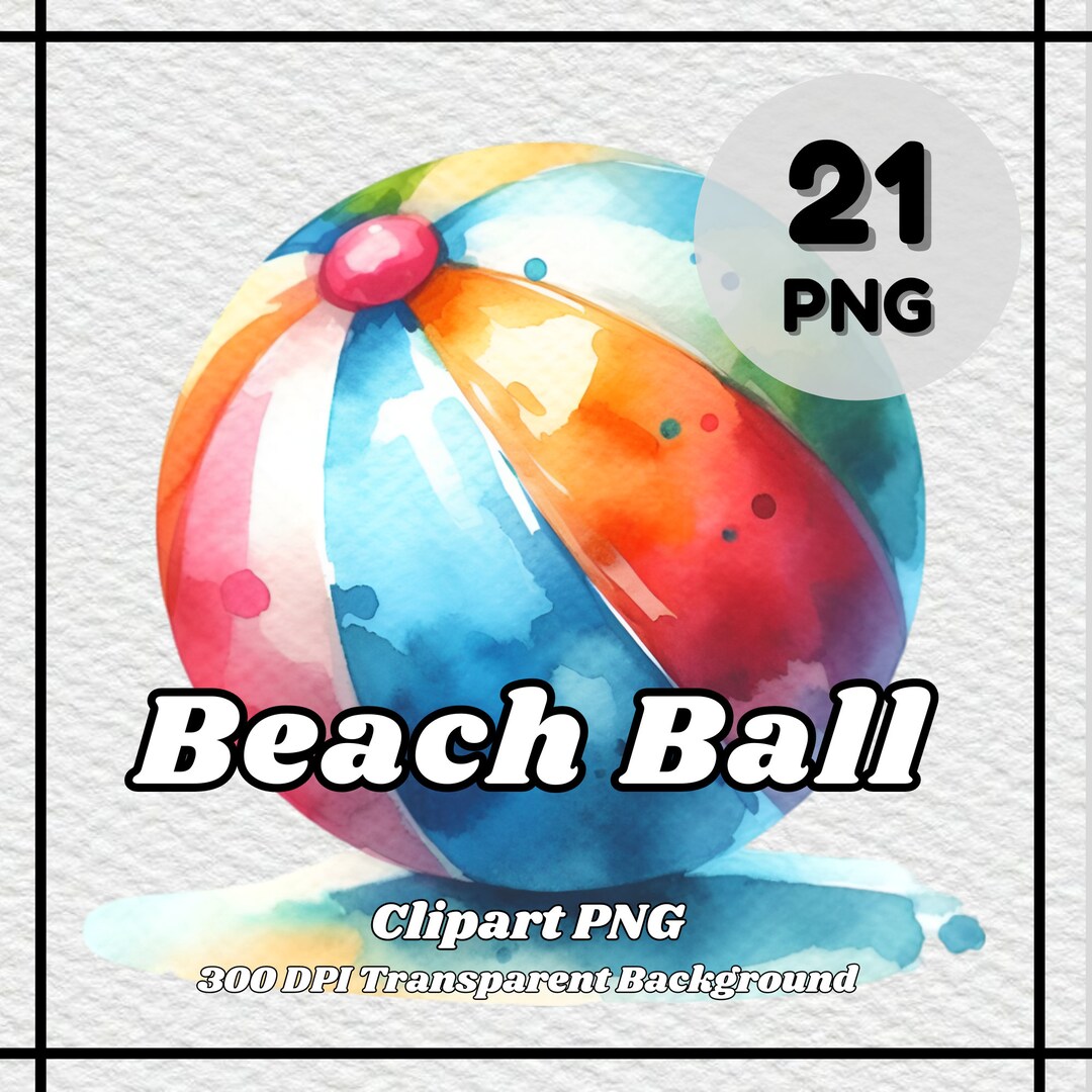 Beach Ball Clipart – 21 Watercolor PNG Images (digital Download) - Etsy ...