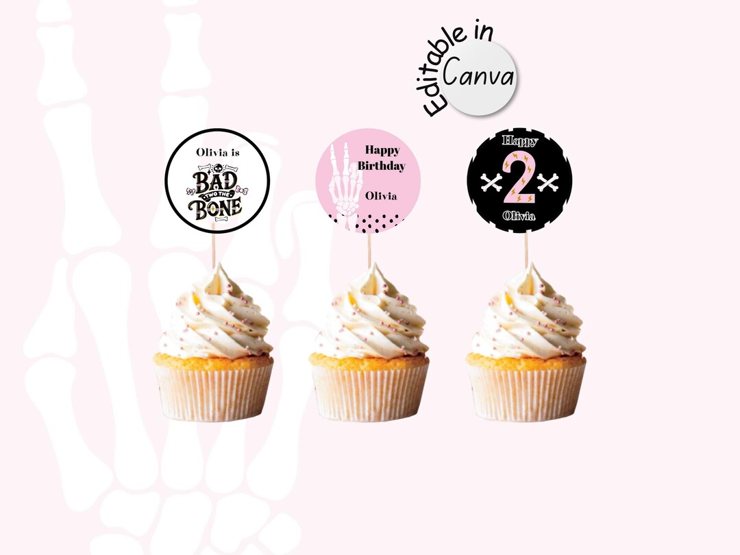 Bad Two the Bone Cupcake Toppers - Editable 2nd Birthday With Bad 2 the ...