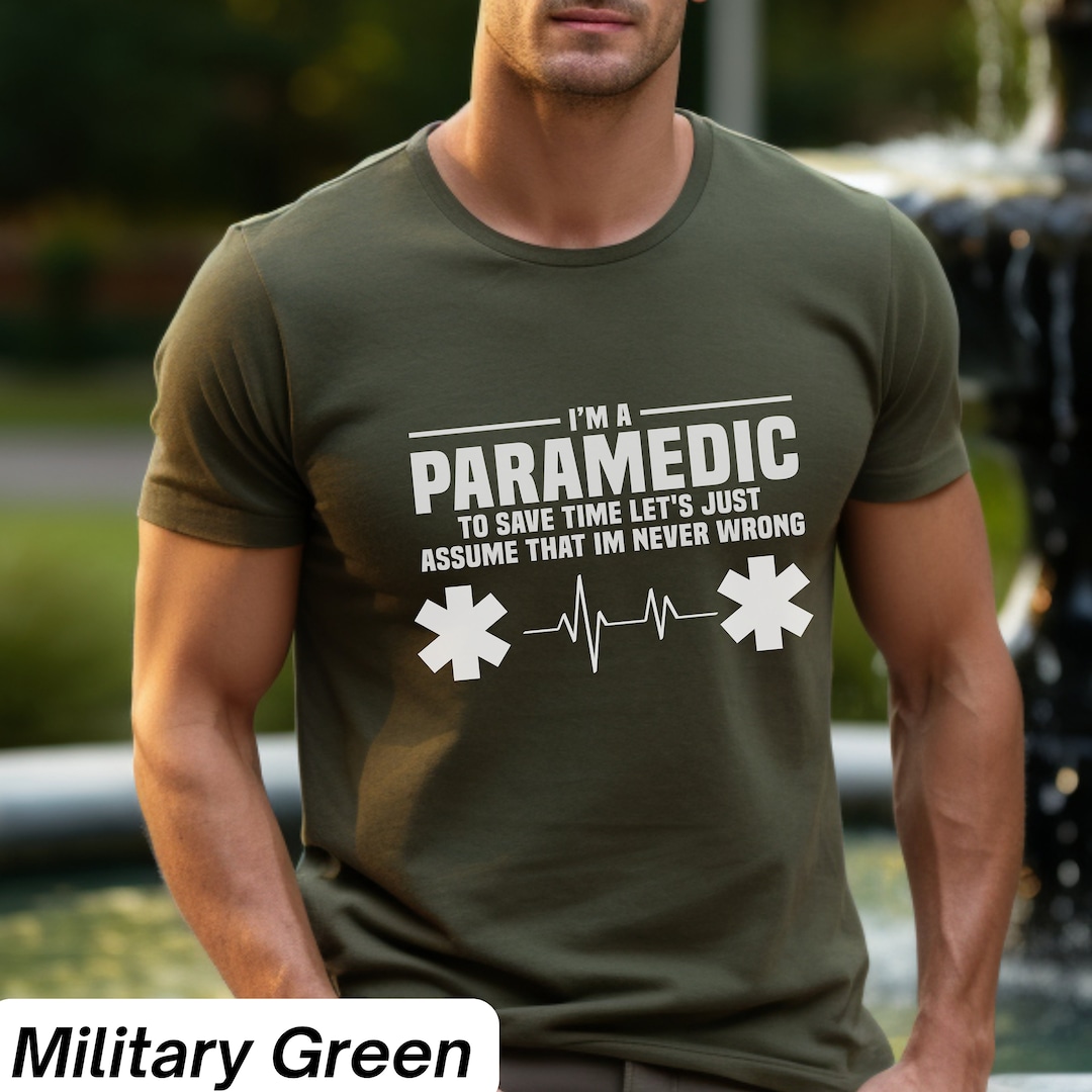 Funny Paramedic Shirt Gift for EMT in Training Tshirt Gift Idea for EMT ...