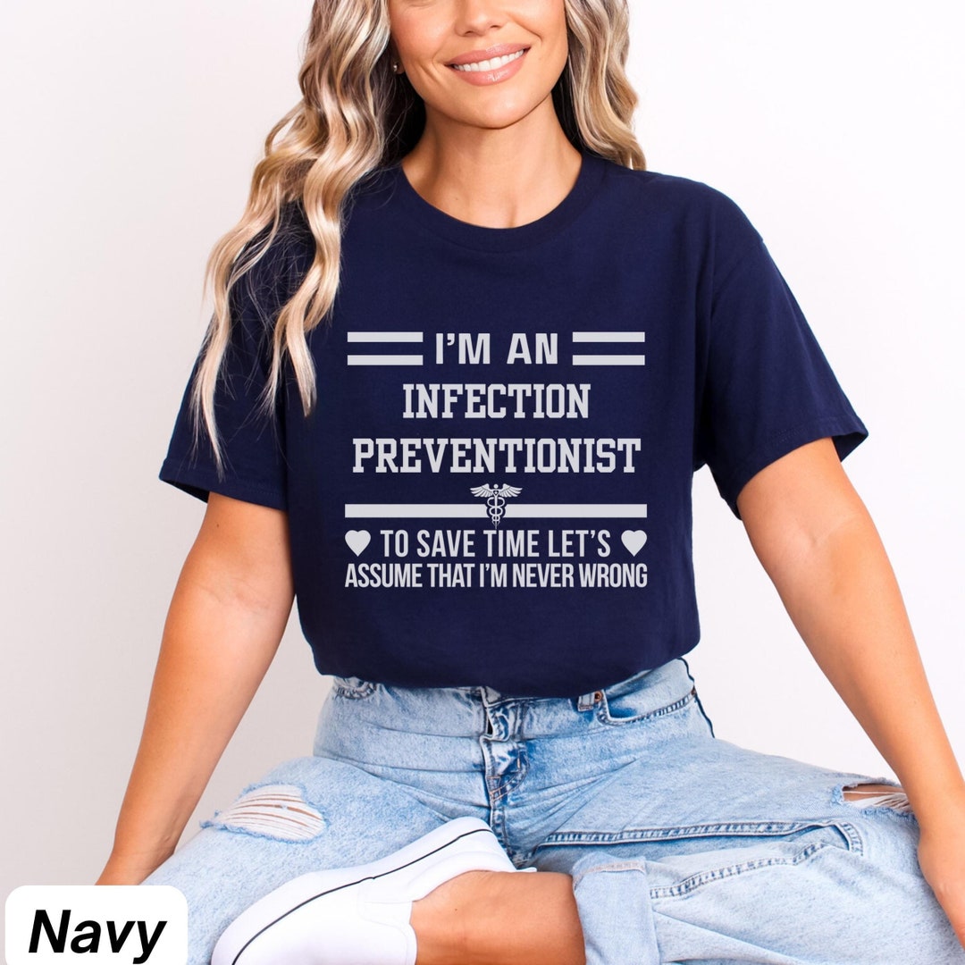 Funny Infection Preventionist Funny Shirt Gift IP Nurse Group Matching ...