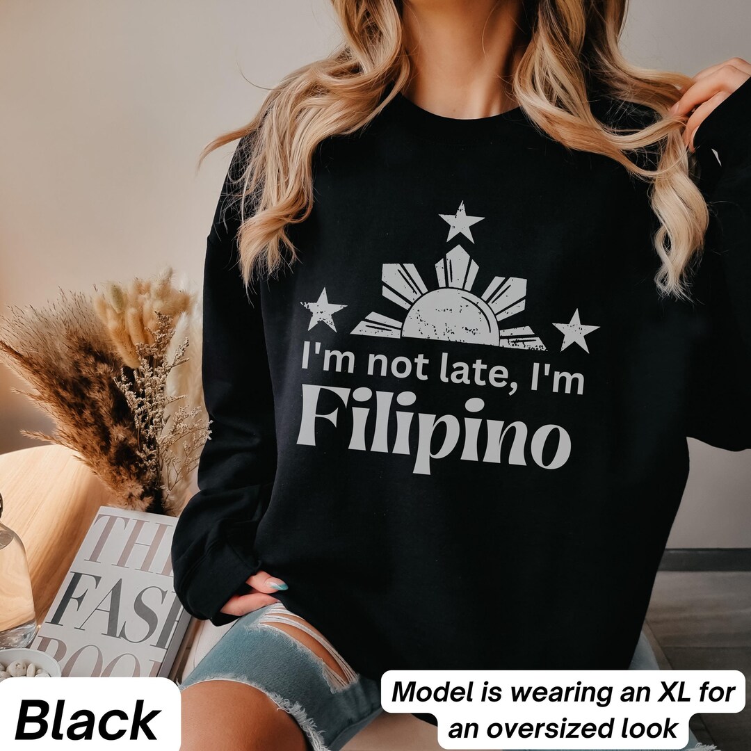 Funny Filipino Sweatshirt Gift Nanay Philippines Unisex Trendy Filipino ...