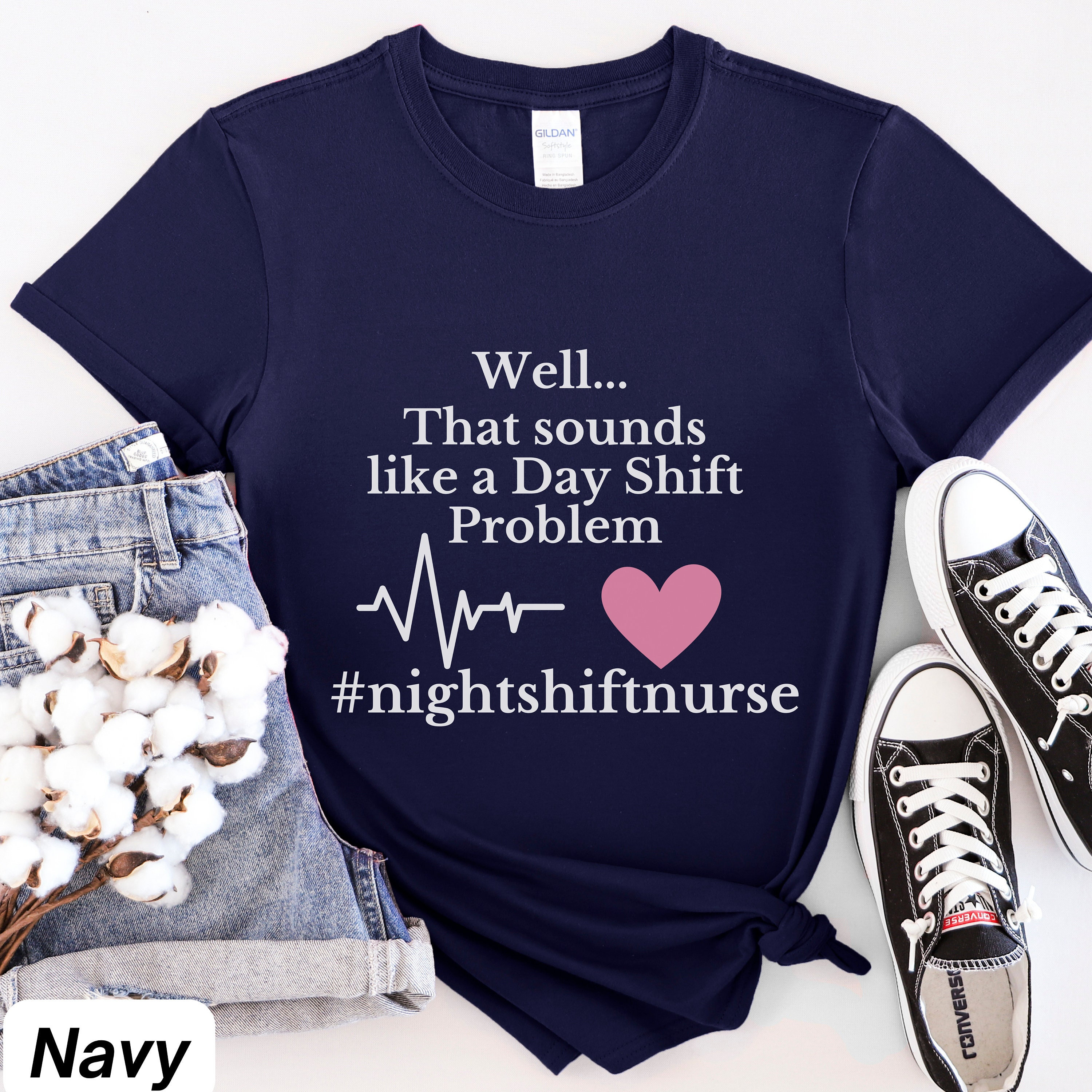 Funny Night Shift Nurse Shirt Gift for Night Shift Nurse Appreciation ...