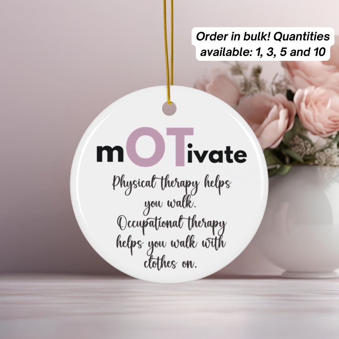 Occupational Therapy Ornament Gift Motivation OT Ornament for Pediatric ...