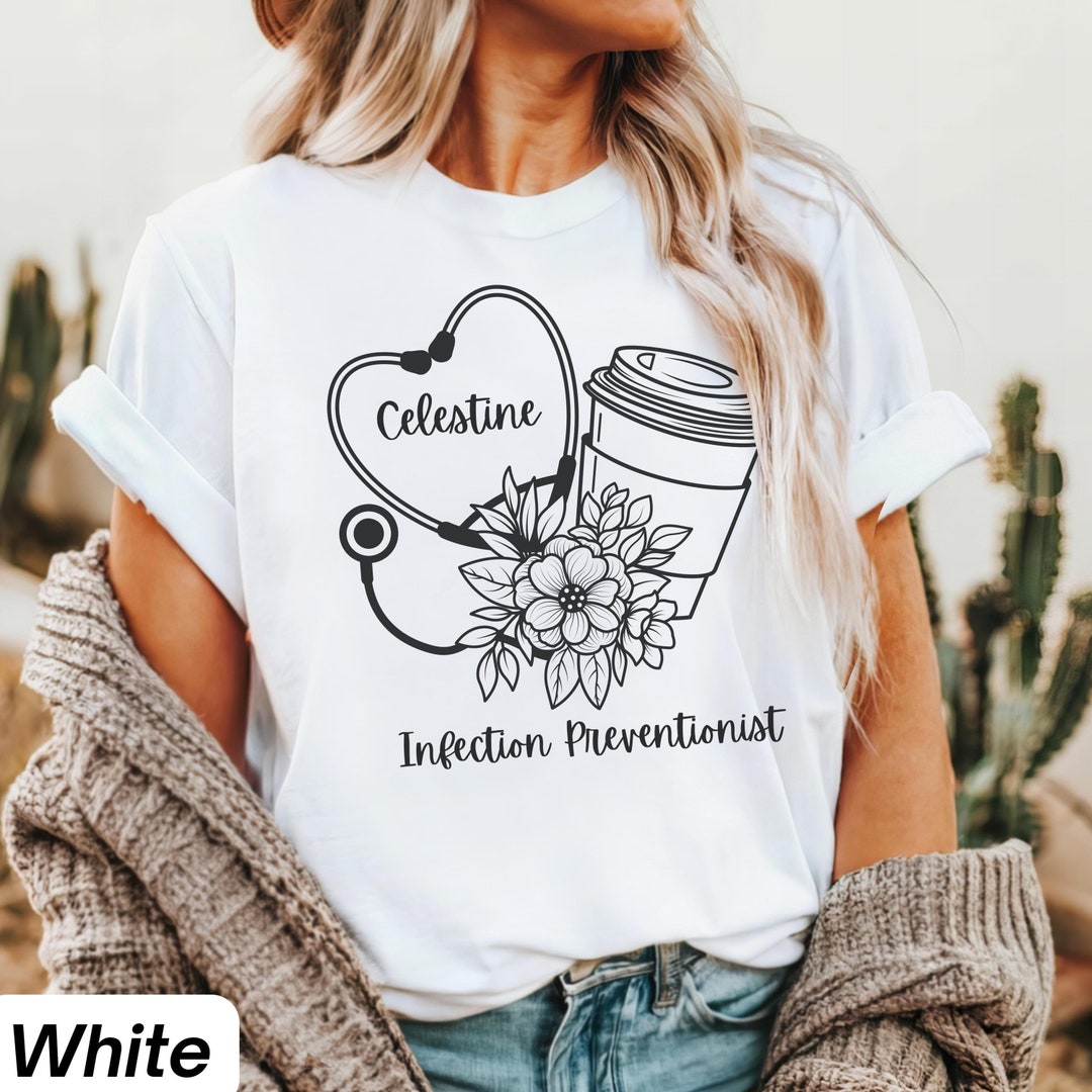 Infection Preventionist Shirt Personalized Gift for Infection Control ...