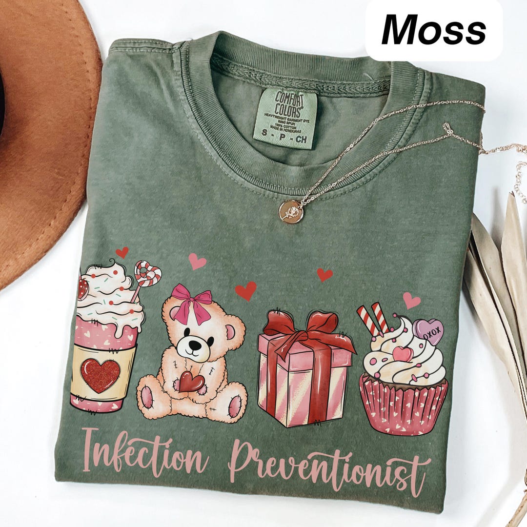 Infection Prevention Comfort Colors Valentines Shirt Gift Infection ...