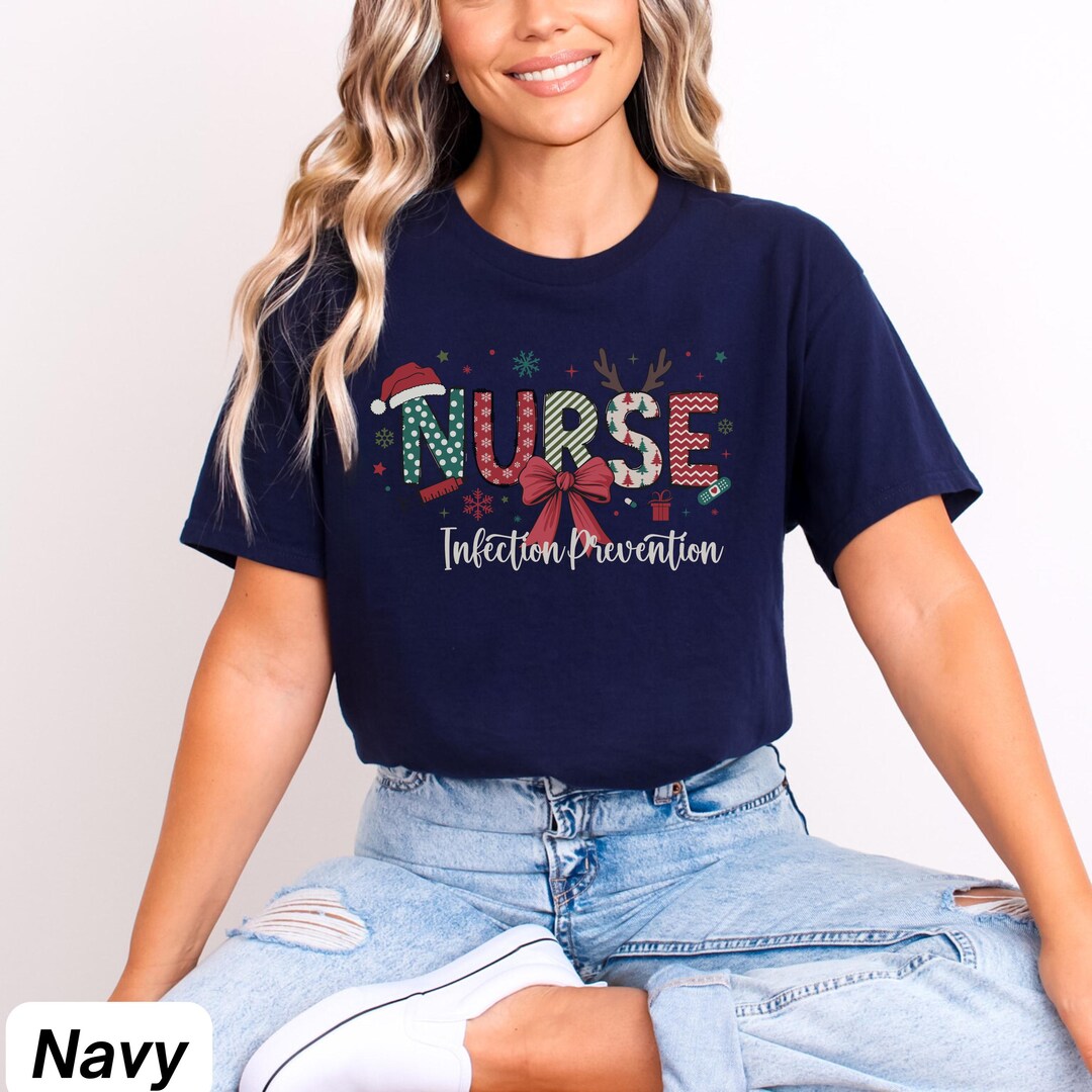 Infection Preventionist Nurse Christmas Shirt Gift Infection Control RN ...