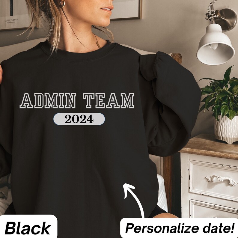 Personalized Admin Team Sweatshirt 2024 Custom Admin Crewneck Pullover ...